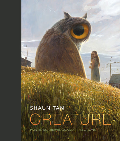 CREATURE Paintings, Drawings and Reflections of SHAUN TAN – Impact Comics