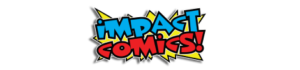 Impact Comics! - Impact Comics