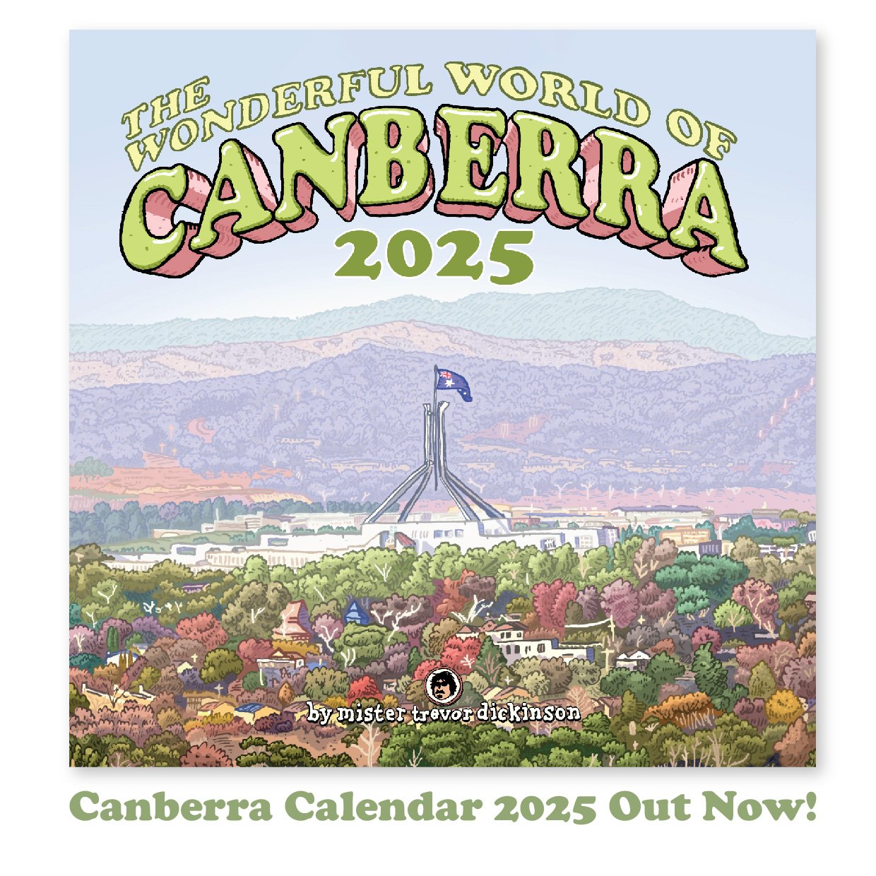 TREVOR DICKINSON CANBERRA CALENDAR 2025 – Impact Comics