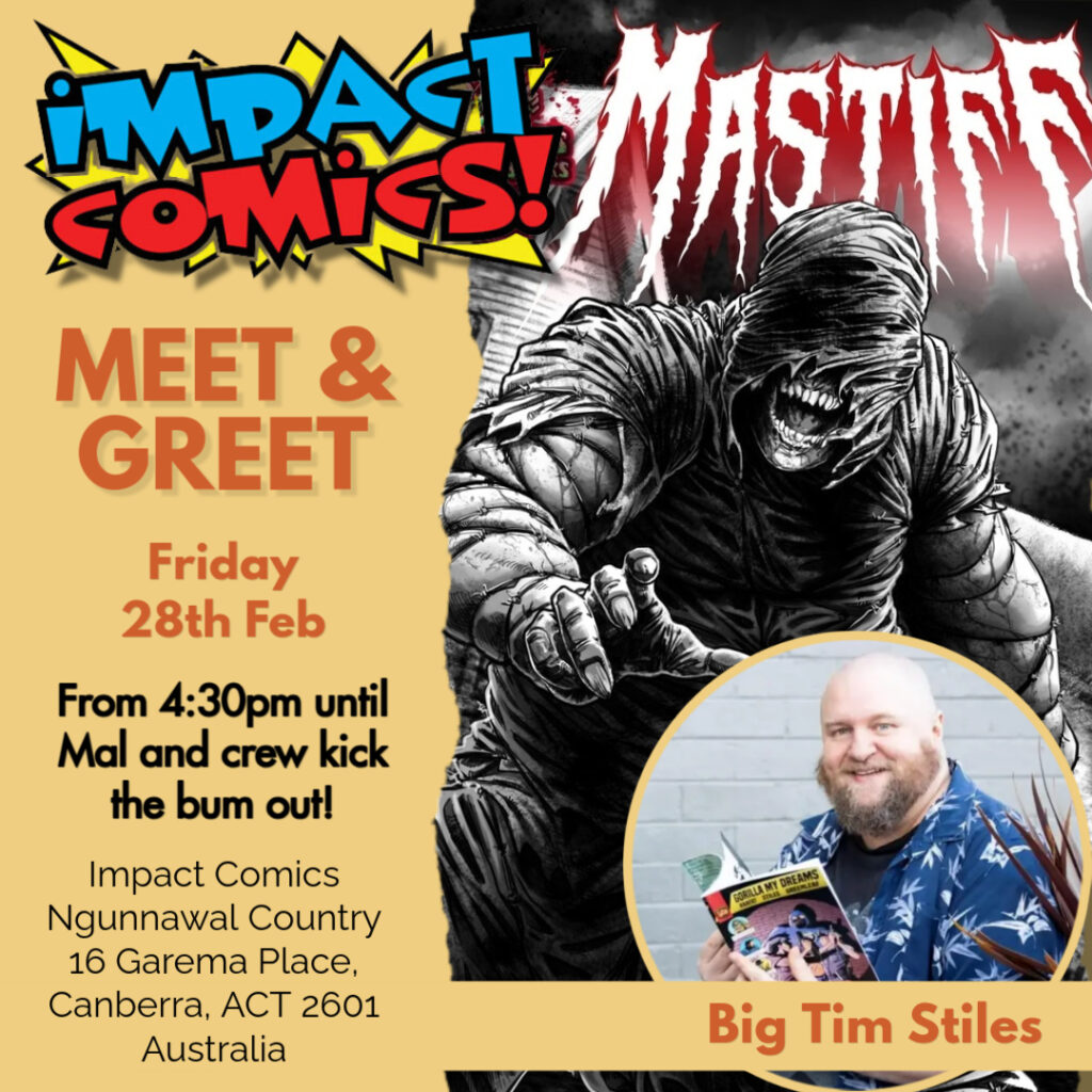 Big Tim Stiles Meet & Greet – Impact Comics